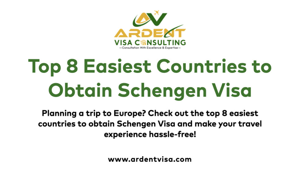 Top 8 Easiest Countries to Obtain Schengen Visa: A Comprehensive Guide - Ardent Visa